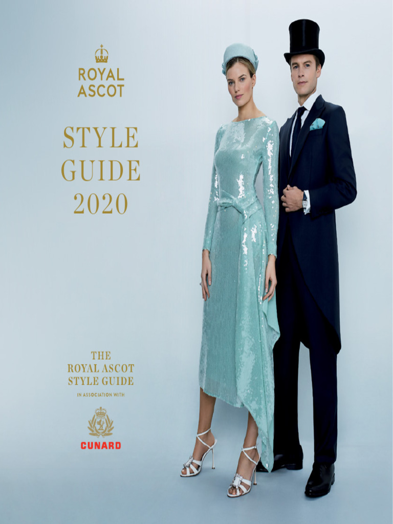 Royal Ascot Style Guide | PDF | Clothing | Fashion