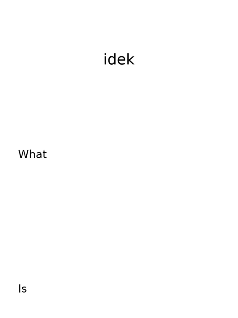 What Is Idek | PDF