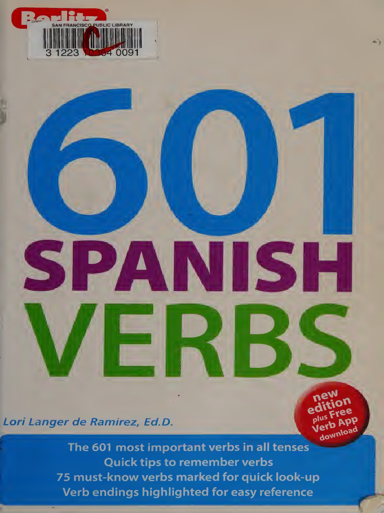 601 Spanish Verbs - Langer de Ramirez, Lori, Author Kehs, Stephen ...