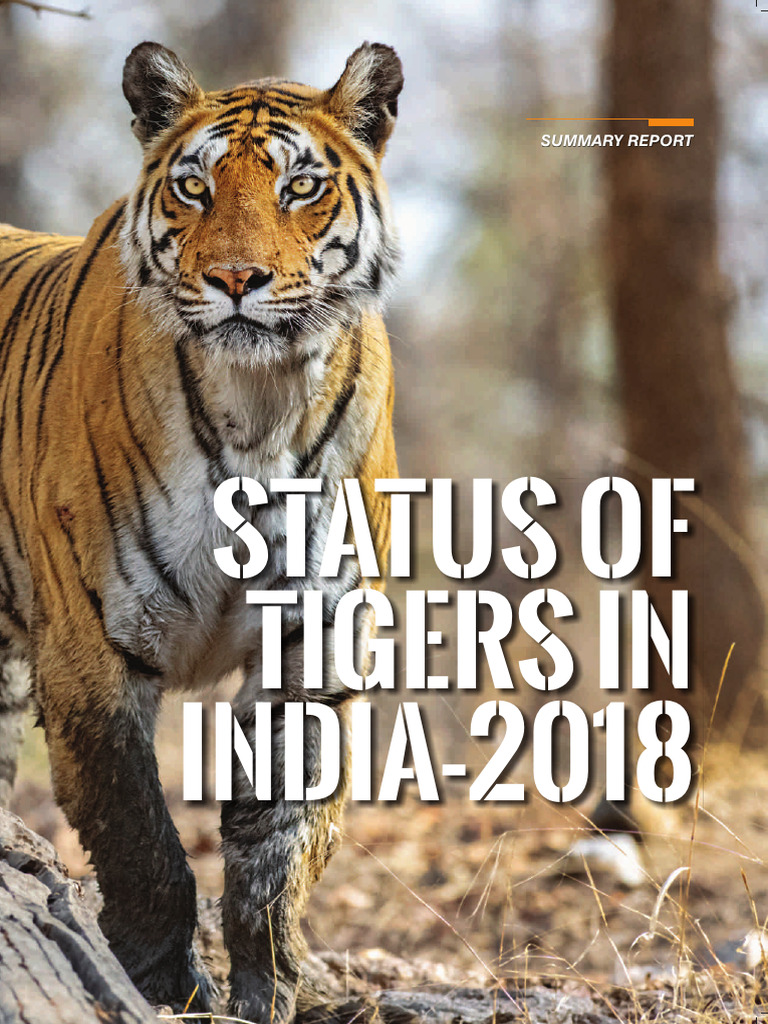 Status of Tigers in India 2018 Report | PDF | Tiger | Dependent And ...