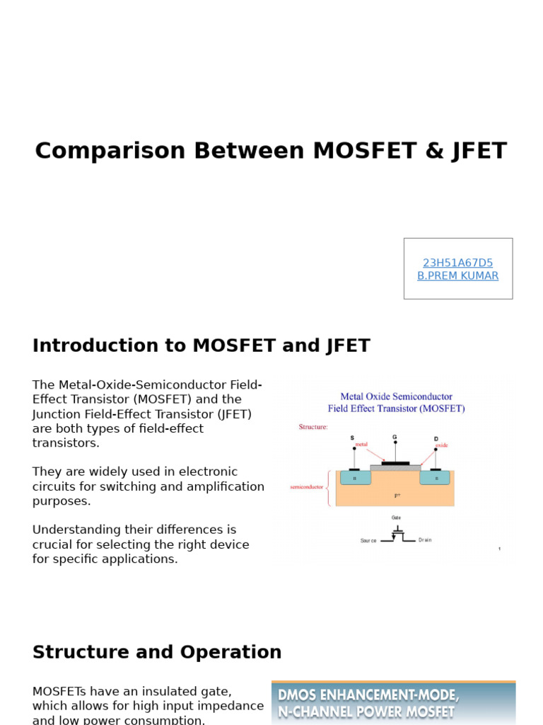 Comparison Between MOSFET & JFET | PDF | Computers Comparison Between MOSFET & JFET | PDF | Computers