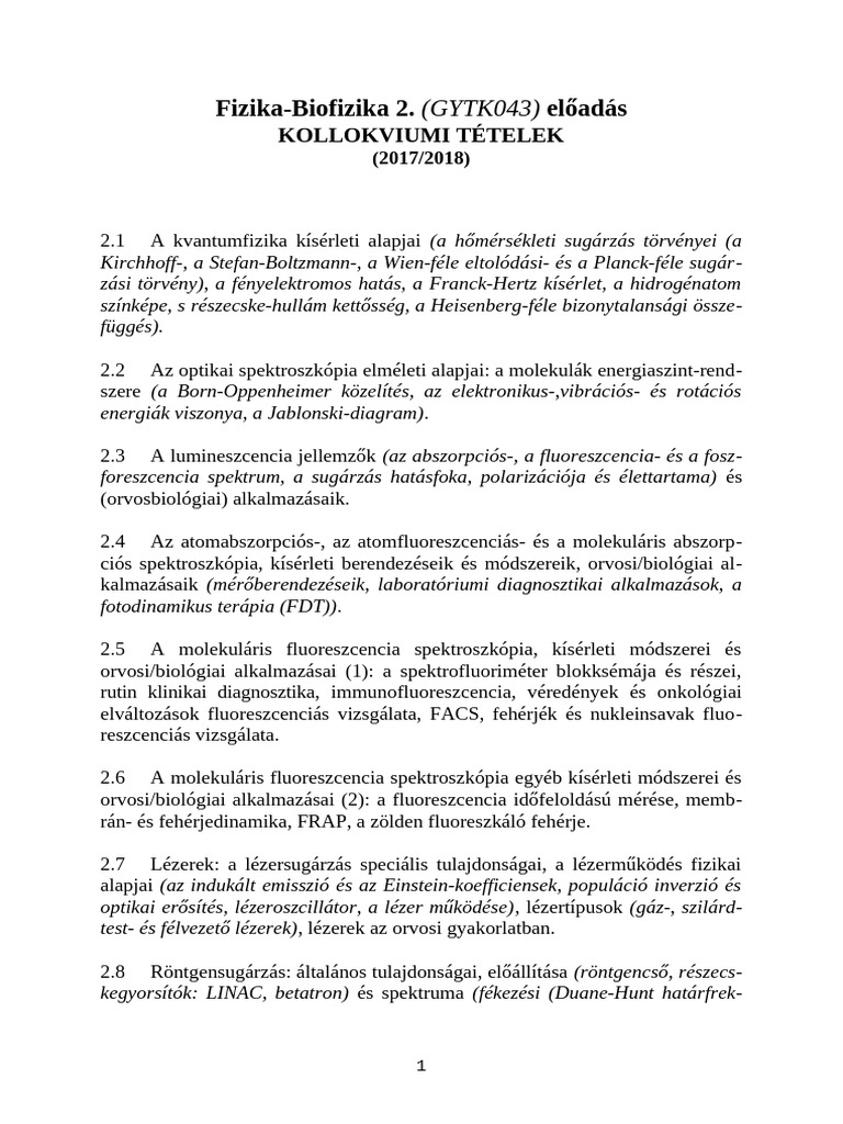 Fizika-Biofizika 2. (GYTK043) Előadás Tételek - 18 | PDF