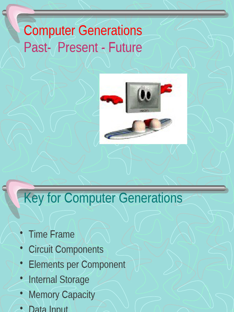 Computer Generations Lecture Pdf Computer Memory Computer Data Storage