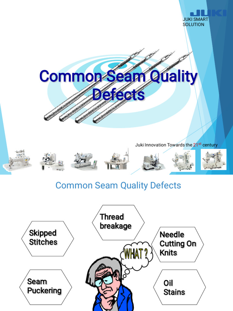 Common Seam Quality Defects | PDF | Yarn | Sewing Needle
