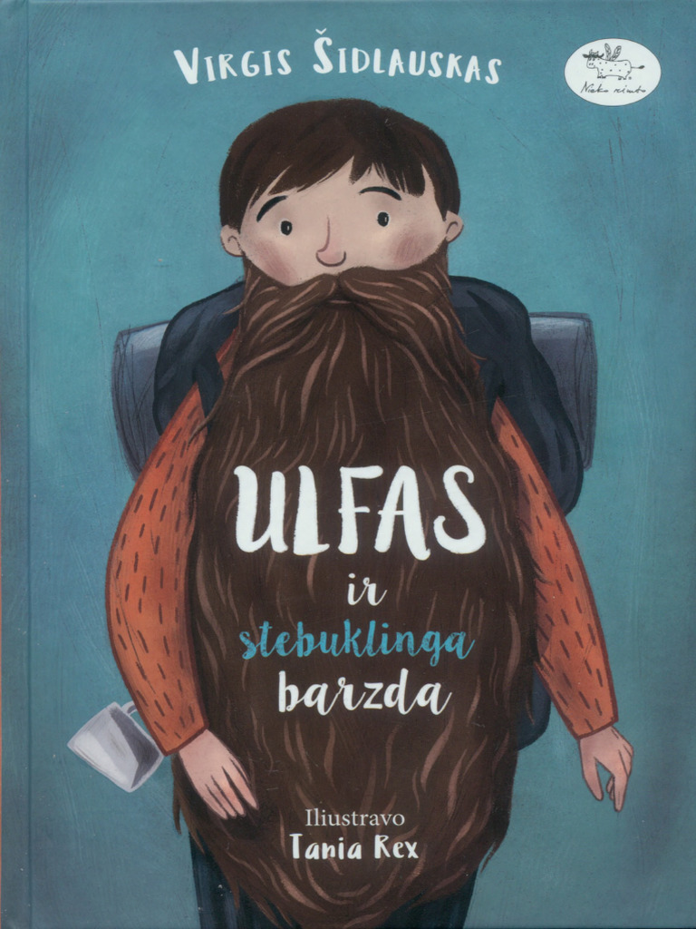 Virgis Sidlauskas - Ulfas Ir Stebuklinga Barzda 2018 LT | PDF