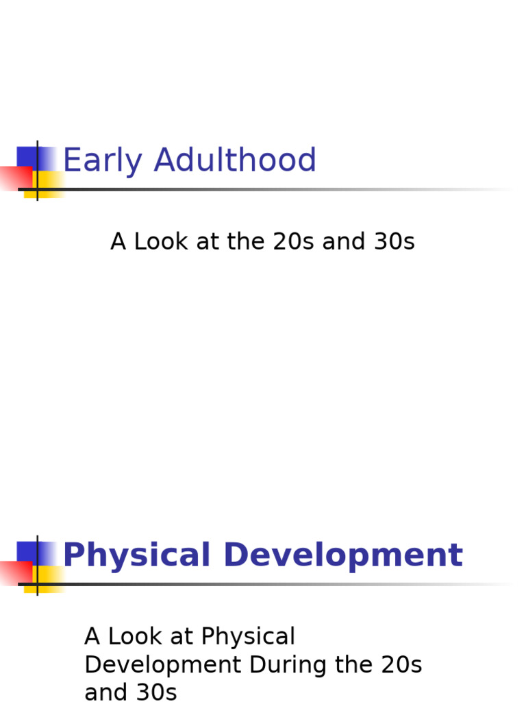 LifespanDev Early Adulthood | PDF | Love | Psychological Concepts