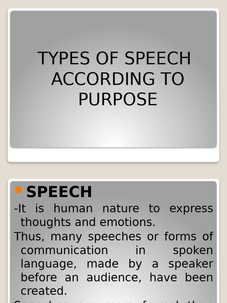 s Types of Speeches Accdg to Purpose 1 | PDF | Speech | Persuasion