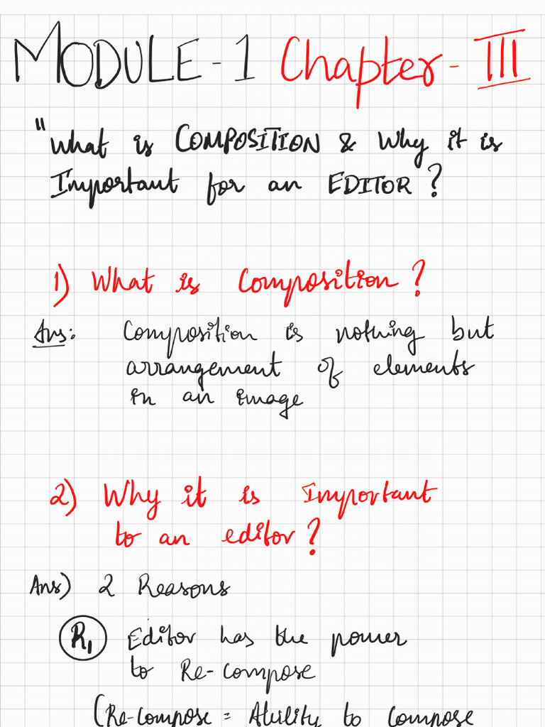 Module 1 Chapter 3 Whatiscompositionandwhyitisimportanttoeditors | PDF