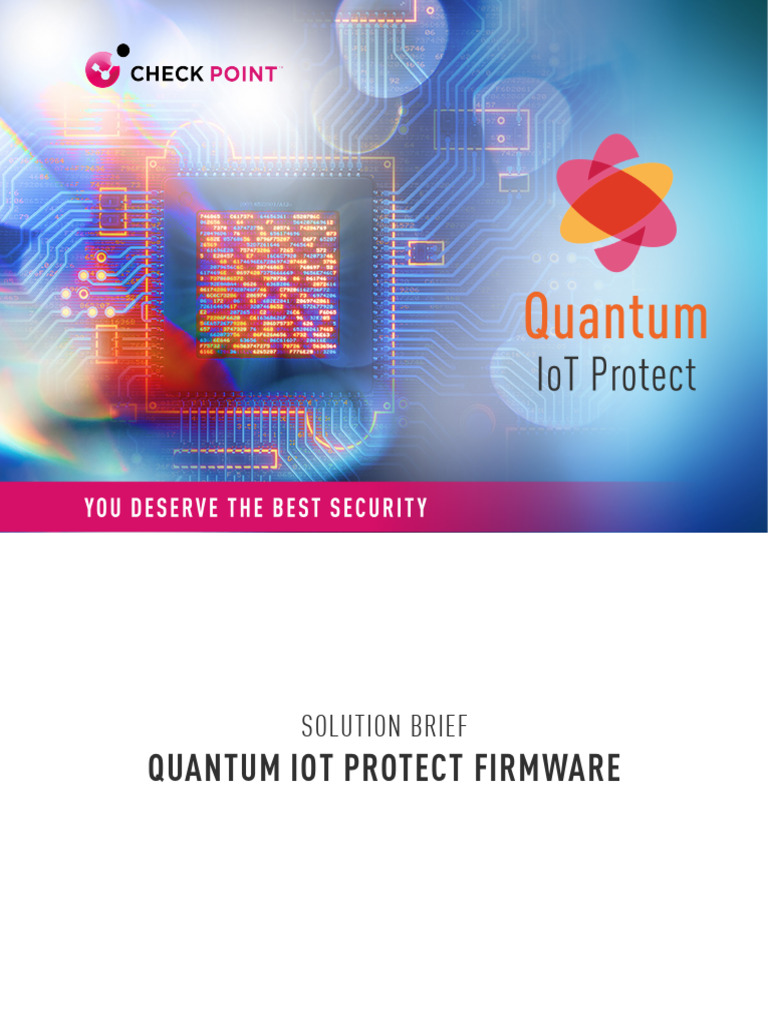 Checkpoint Quantum OT - Iot-Protect-Firmware-Solution-Brief | PDF | Internet Of Things ...
