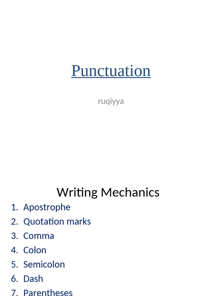 Writing Mechanics - Final | PDF | Comma | Punctuation