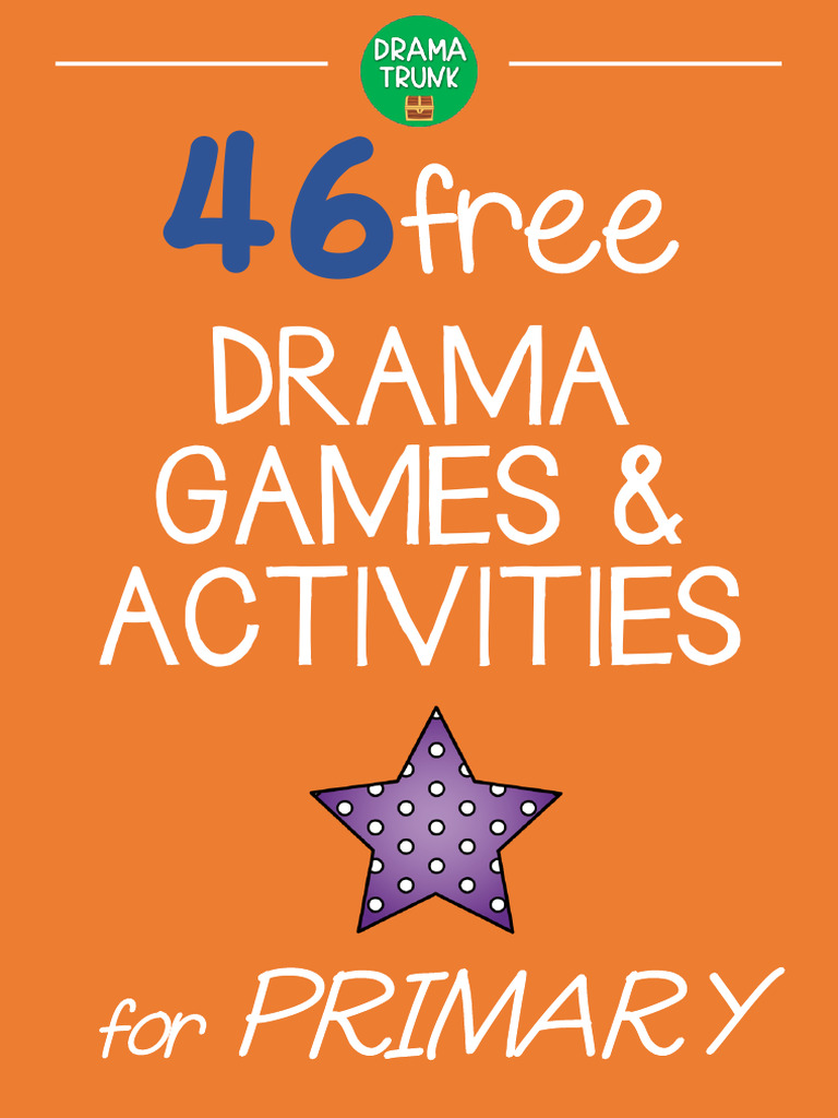 Free Drama Theatre Improv Games For Primary School | PDF | Job ...