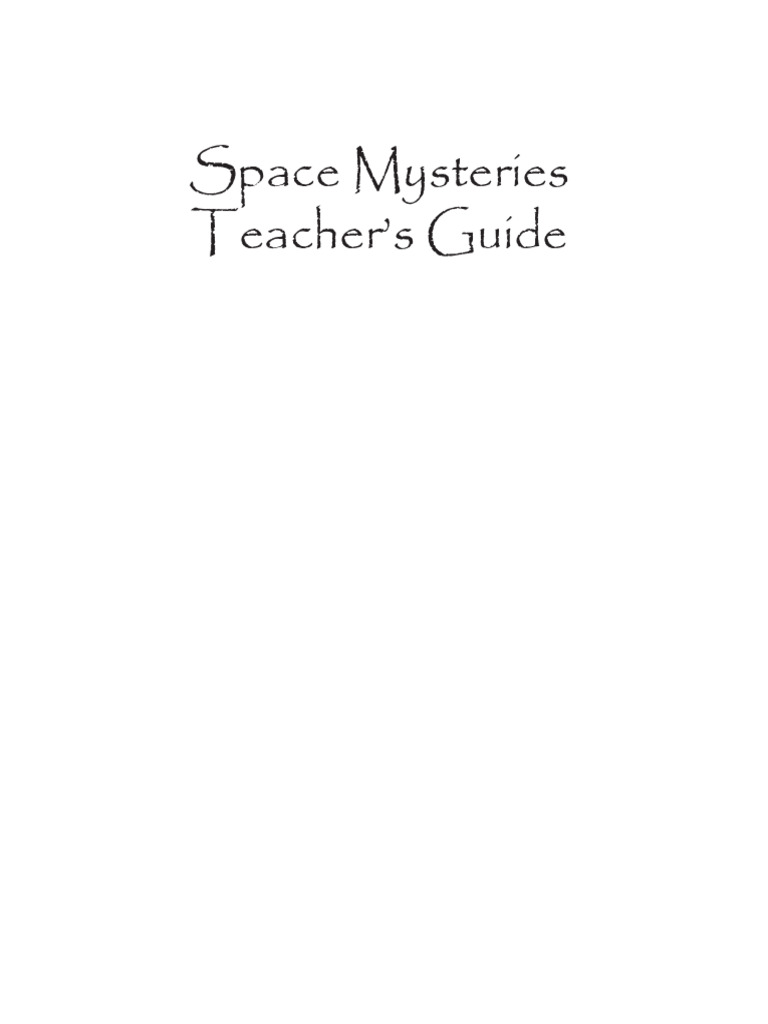 Space Mysteries Teacher's Guide | PDF | Electromagnetic Spectrum | Force