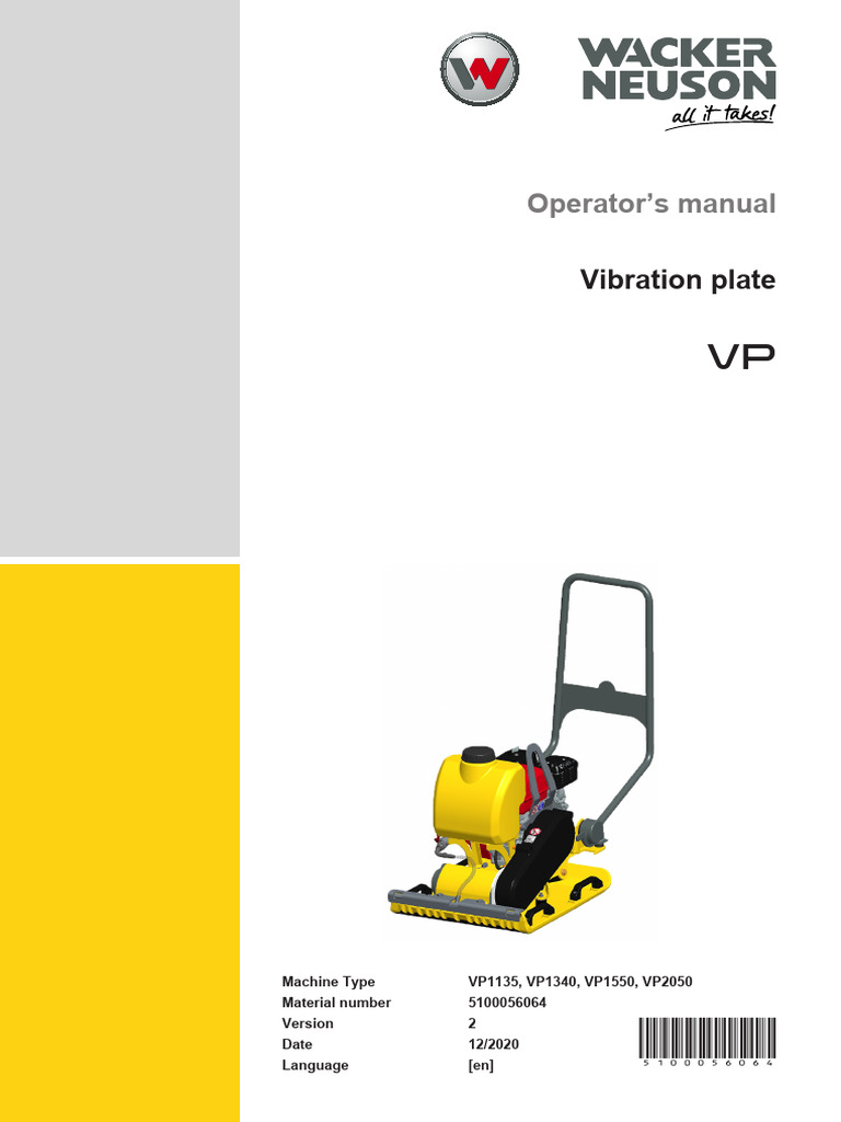OPERATING MANUAL Single Direction Vibratory Plate Wacker Neuson VP 1135 ...