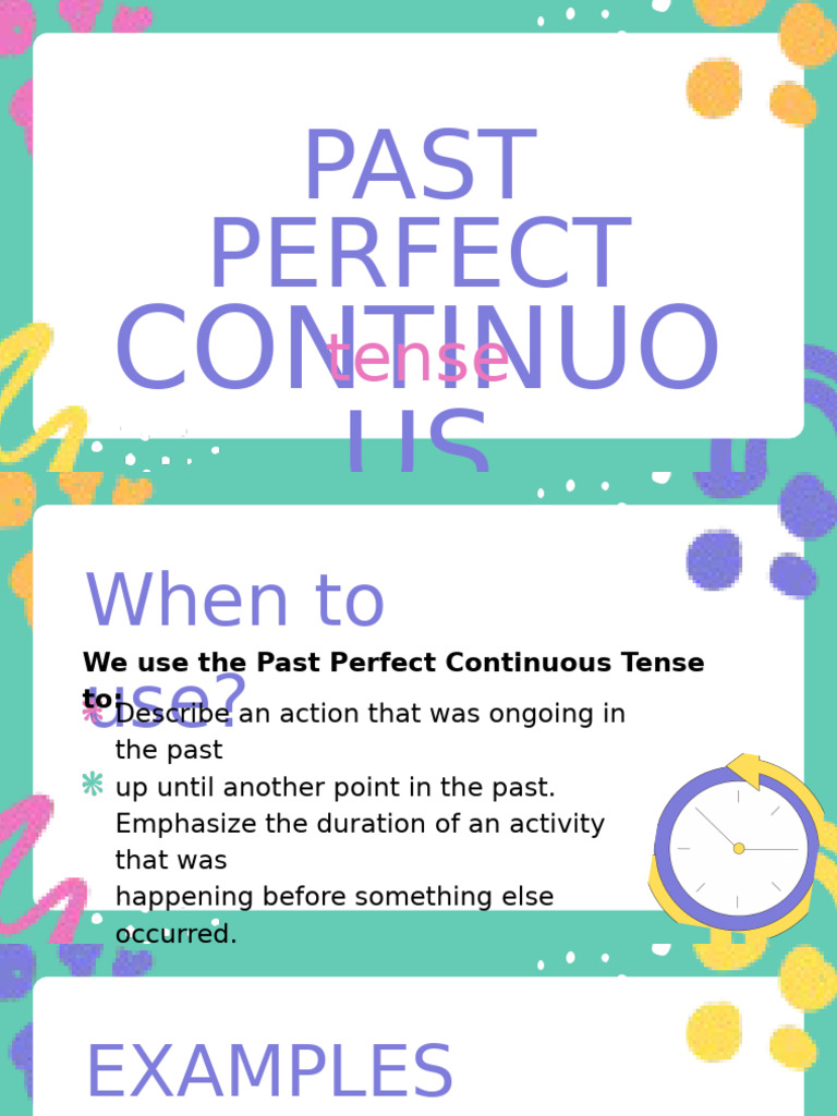 Past Perfect Continuous | PDF | Grammatical Tense | Verb