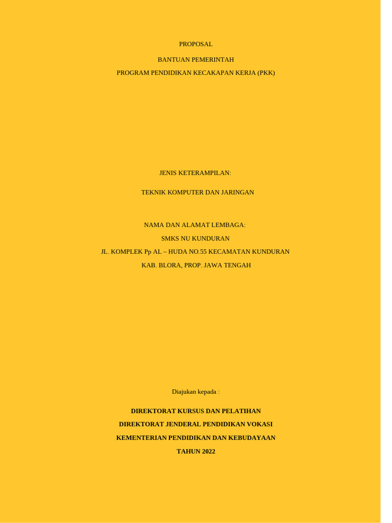 Proposal Kemendikbud PKK SMK NU KUNDURAN 2022 TKJ Edited-1 | PDF
