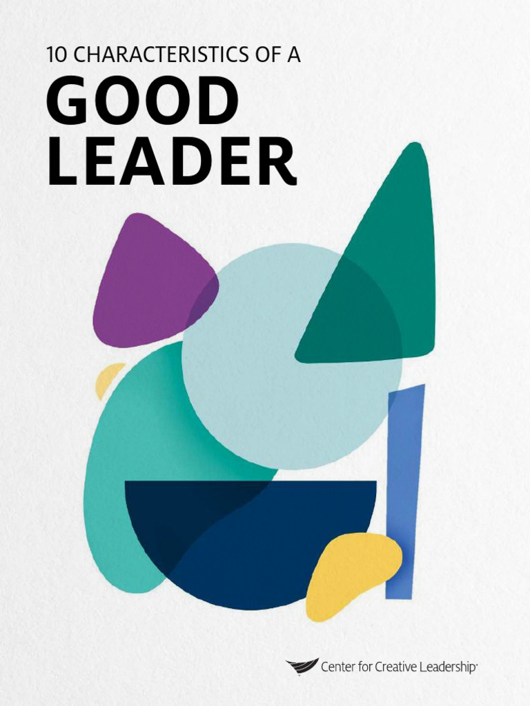 Good Leader: 10 Characteristics of A | PDF | Leadership | Empathy