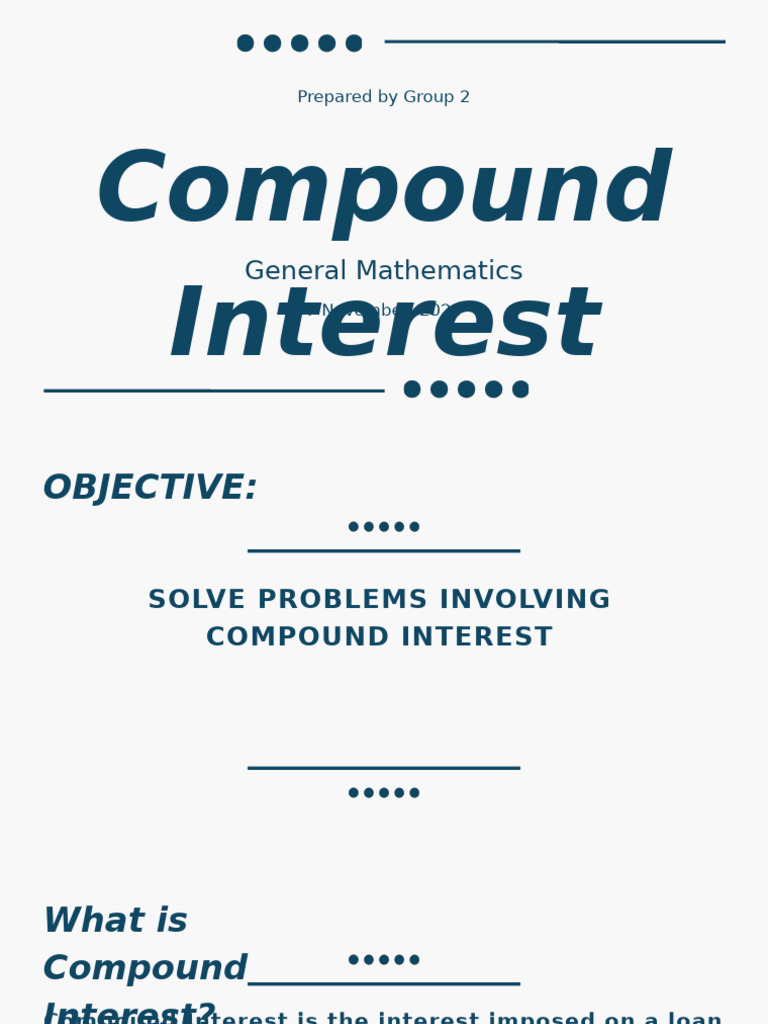 COMPOUND INTEREST GROUP 2.pptx - 20241107 - 075328 - 0000 | PDF ...