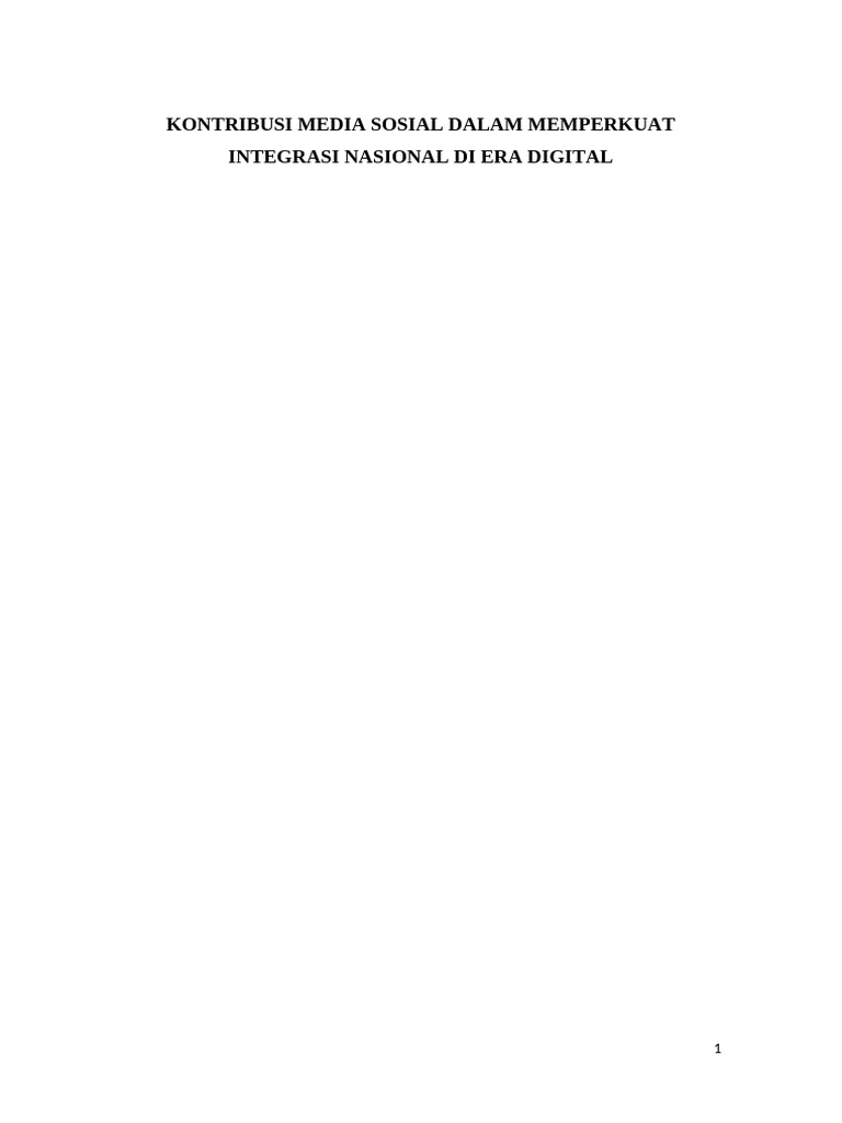 Kontribusi Media Sosial Dalam Memperkuat Integrasi Nasional Di Era Digital | PDF