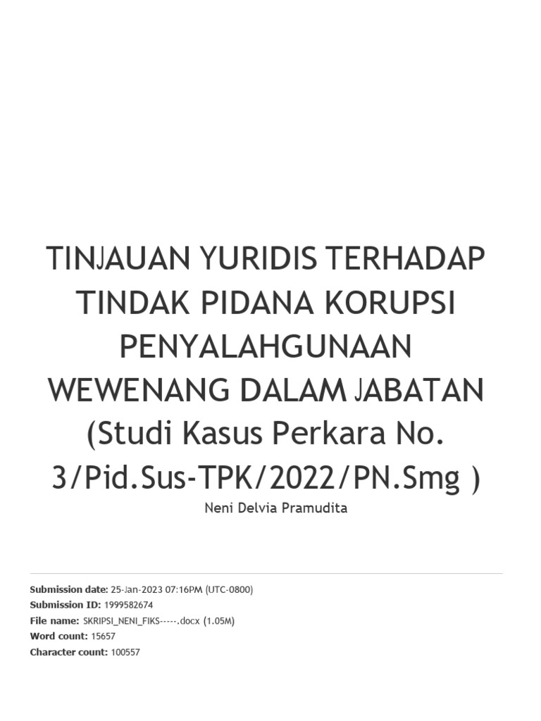 TINJAUAN YURIDIS TERHADAP TINDAK PIDANA KORUPSI PENYALAHGUNAAN WEWENANG DALAM JABATAN (Studi ...