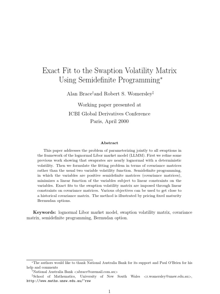 Exact Fit To The Swaption Volatility Matrix Using Semidefinite ...