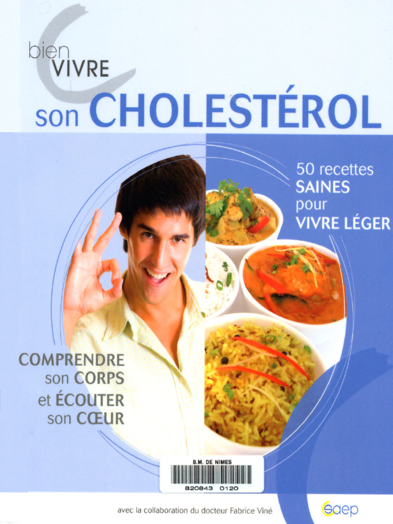 Bien Vivre Son Cholestérol - 50 Recettes Saines Pour Vivre Léger | PDF