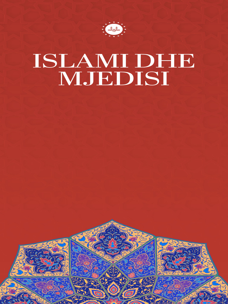 ISLAMI DHE MJEDISI - Islam Ve Çevre | PDF