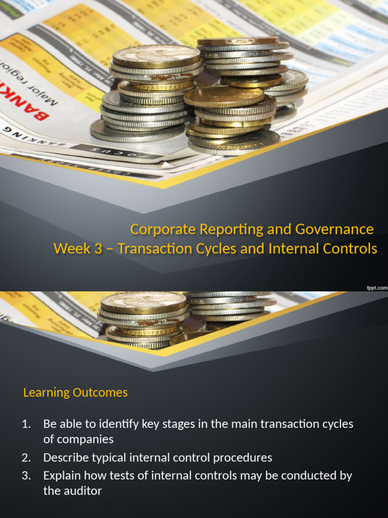 Week 3 - Transaction Cycles and Internal Controls Lecture (Moodle ...