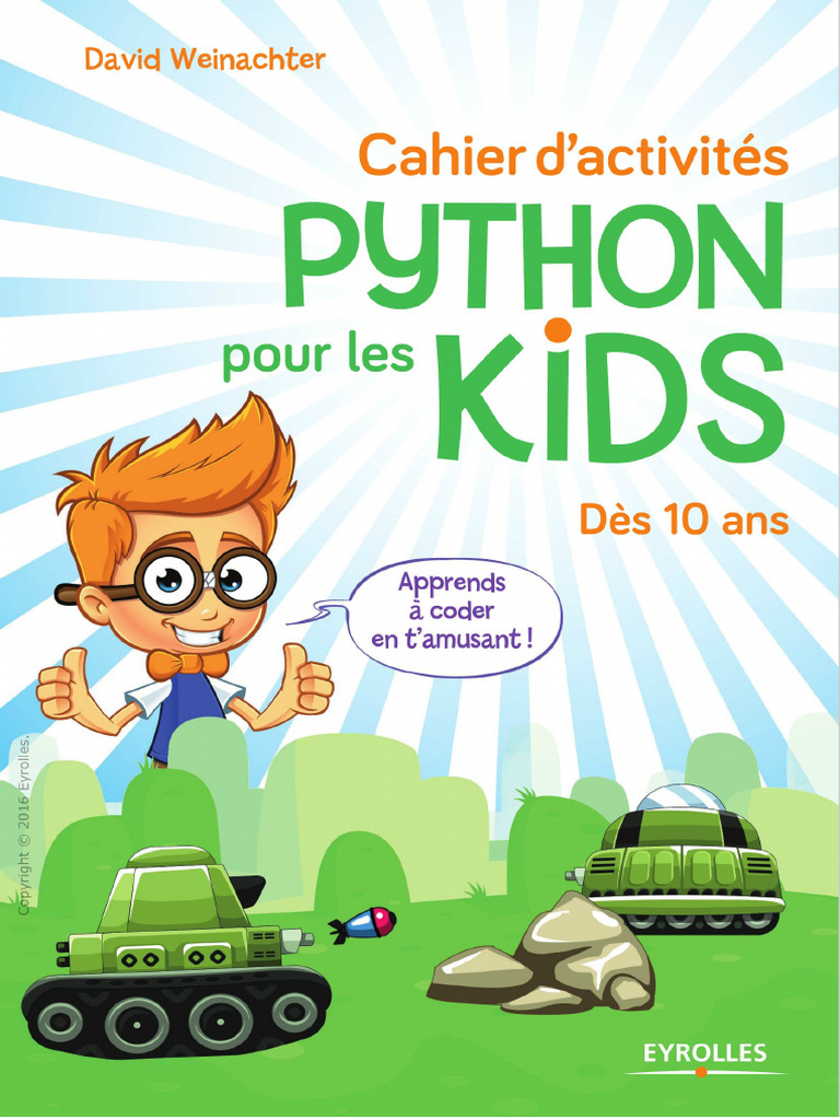 21 Eyrolles Cahier Dactivites Python Pour Les Kids | PDF