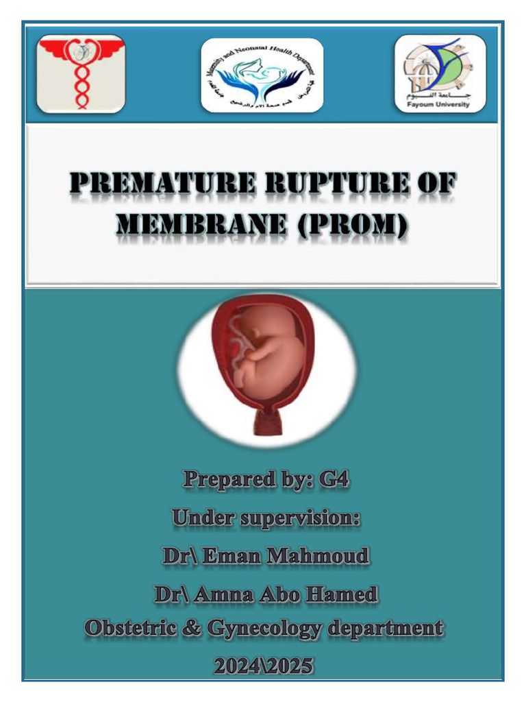 Premature Rupture of Membrane (Prom) | PDF | Preterm Birth | Childbirth
