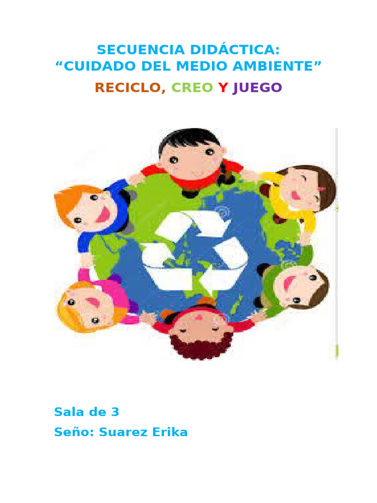Secuencia Didactica Sobre El Medioambiente | PDF | Residuos | Reciclaje