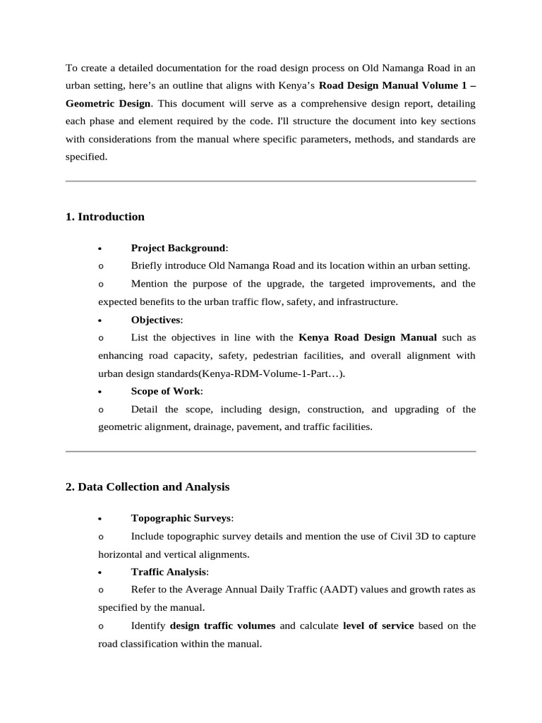To Create A Detailed Documentation For The Road Design Process On Old ...