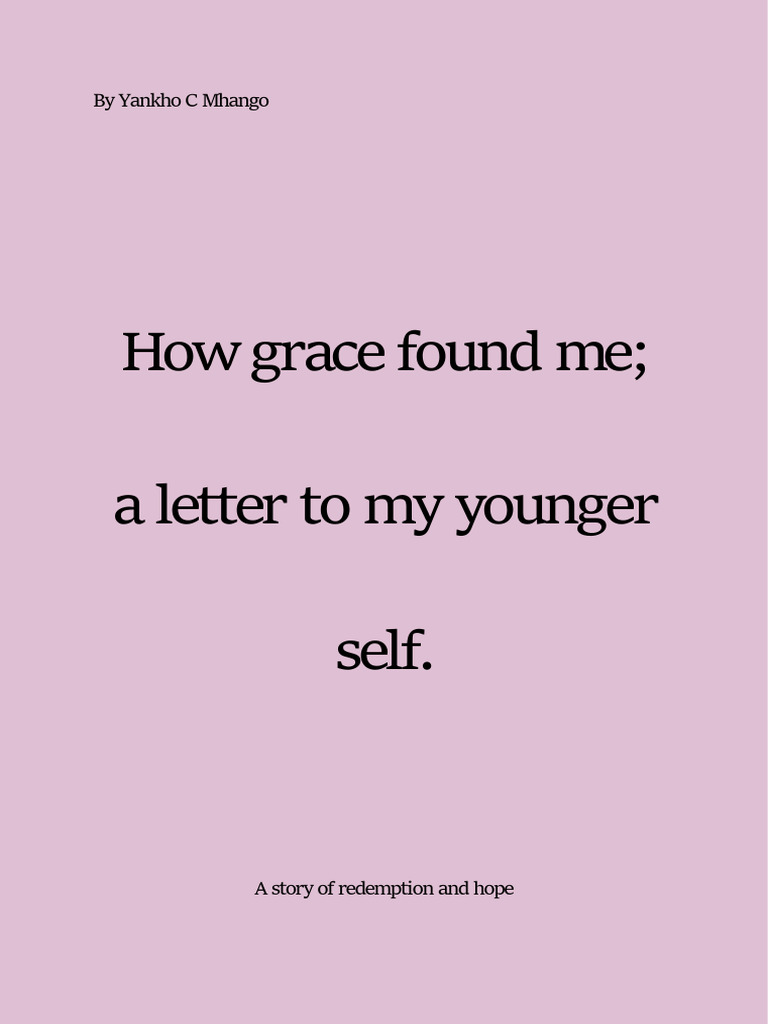 How Grace Found Me A Letter To My Younger Self | PDF | Love | Book Of ...