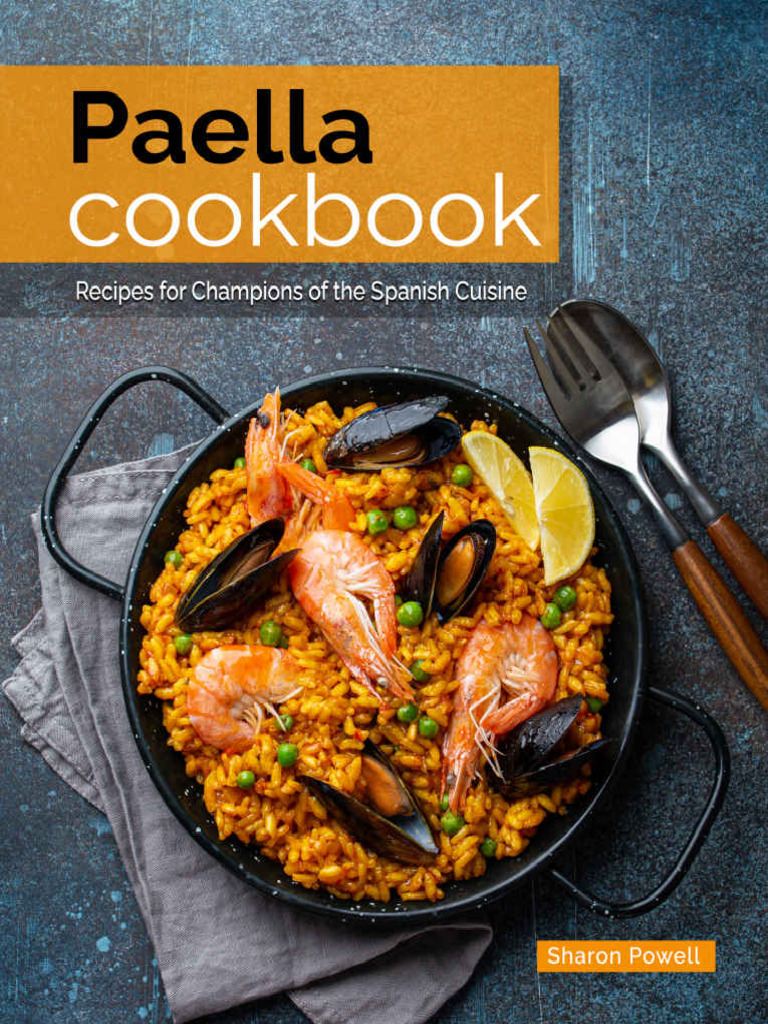 Powell, Sharon - Paella Cookbook Recipes For Champions of The Spanish ...