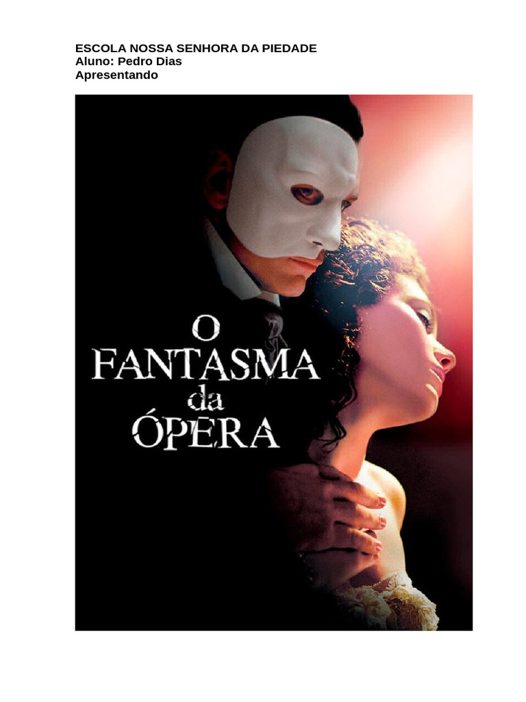 O Fantasma Da Opera | PDF | Artes Cênicas | O Fantasma da Ópera