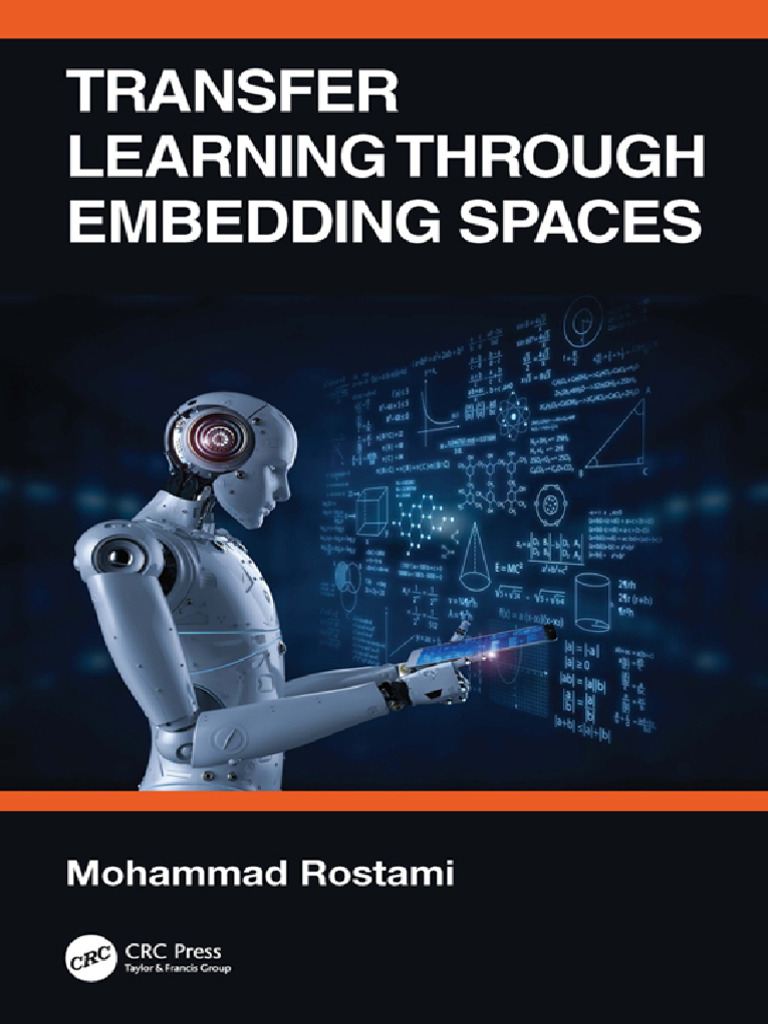 Transfer Learning Through Embedding Spaces (Z-Lib - Io) | PDF | Machine Learning | Artificial ...