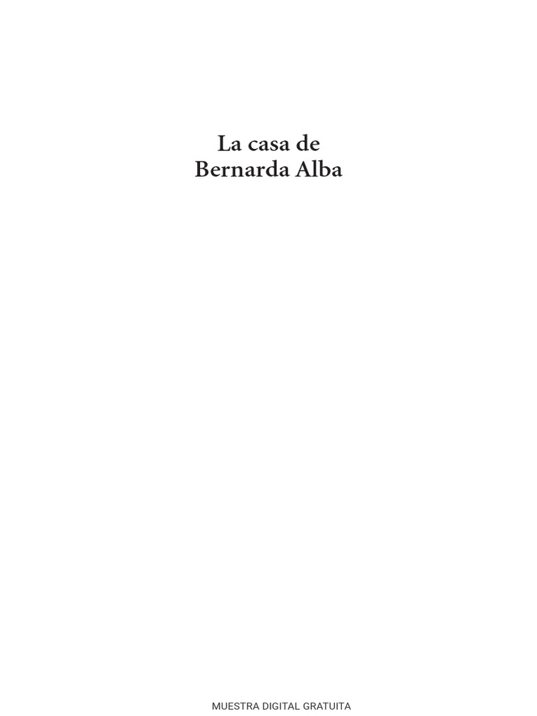 Muestra digital de "La casa de Bernarda Alba" | PDF | Federico García Lorca