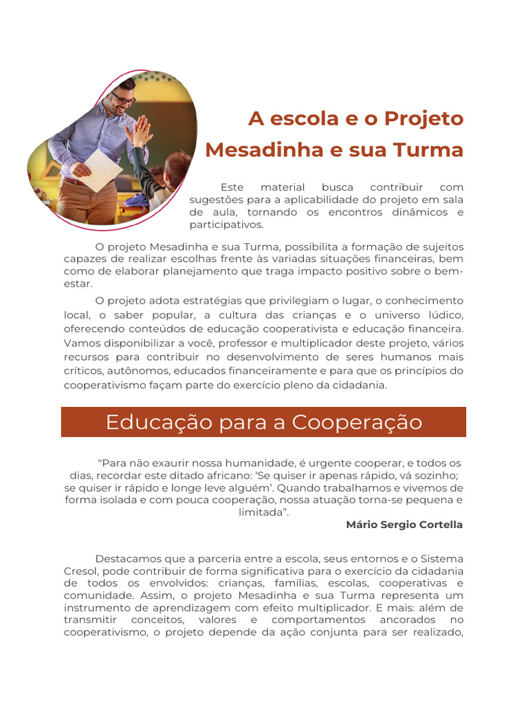 1 - COMECE AQUI - A Escola e o Projeto Mesadinha e Sua Turma | PDF | Pedagogia | Cooperativa