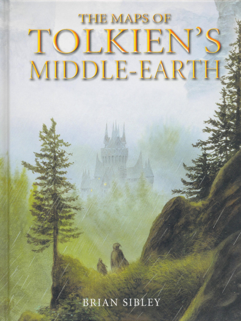 J. R. R. Tolkien - Maps of Middle-Earth 02 - The Maps of Tolkien's ...