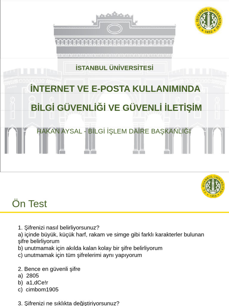 İnternet Ve E Posta Kullanımında Bilgi Güvenliği Ve Güvenli İletişim Eğitim Sunumu | PDF