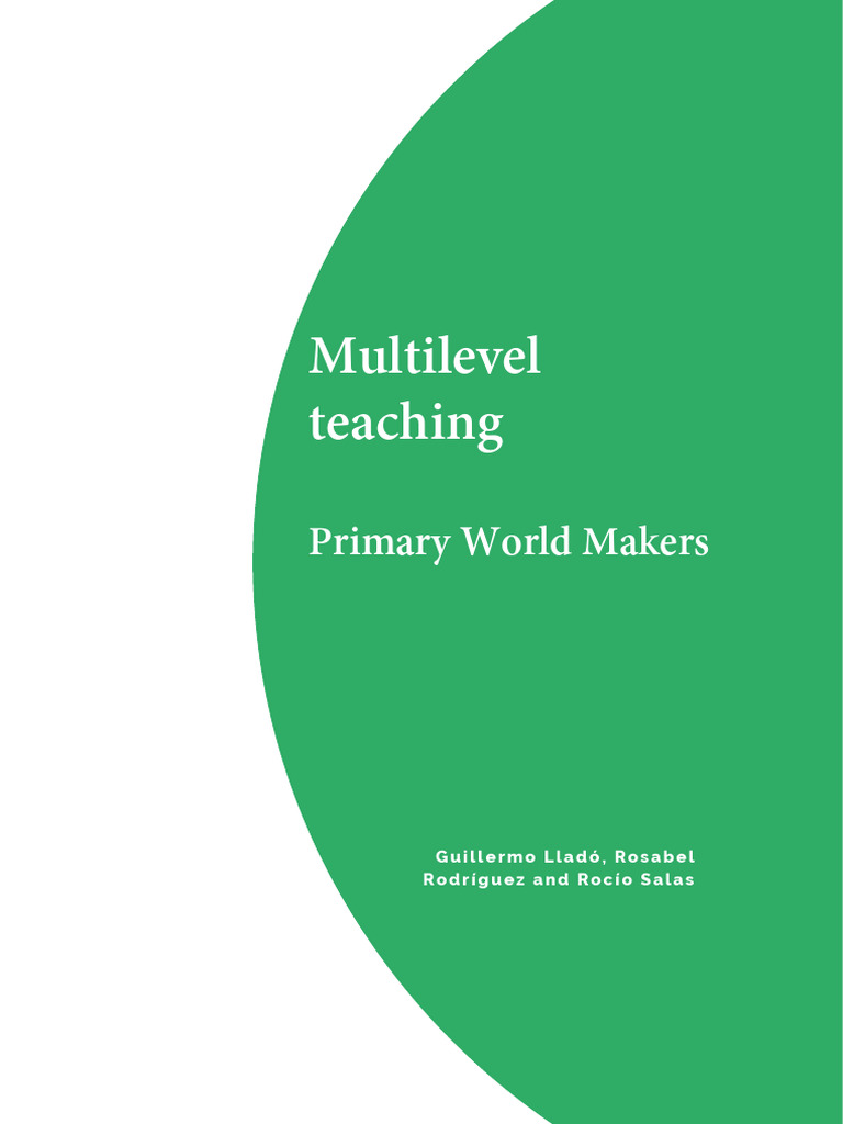 Multilevel Teaching - World Makers - Primary | PDF | Learning | Teachers
