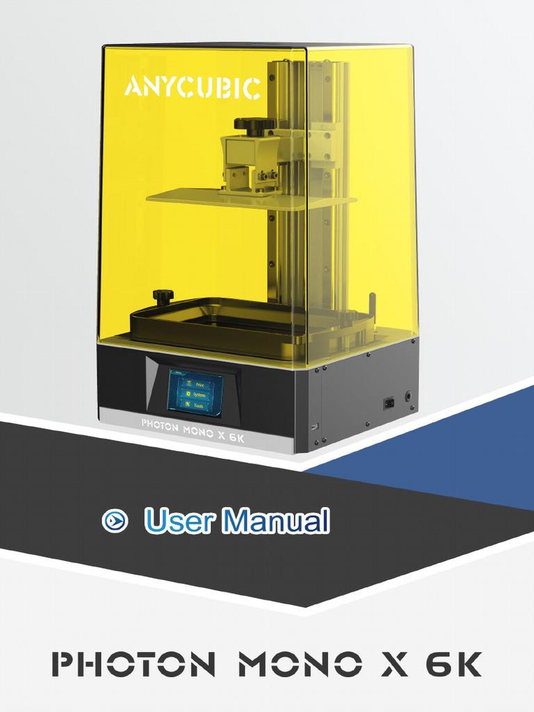 ANYCUBIC Photon Mono X 6K-English-V0.0.2 | PDF