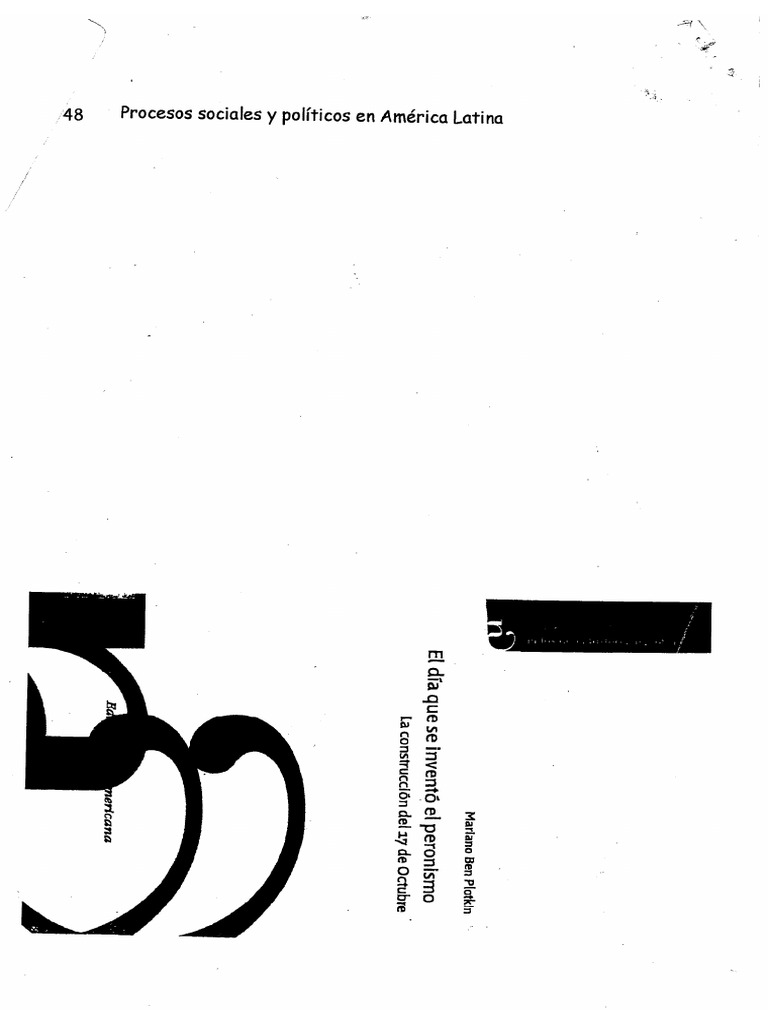 Plotkin - El Dia Que Se Invento El Peronismo | PDF