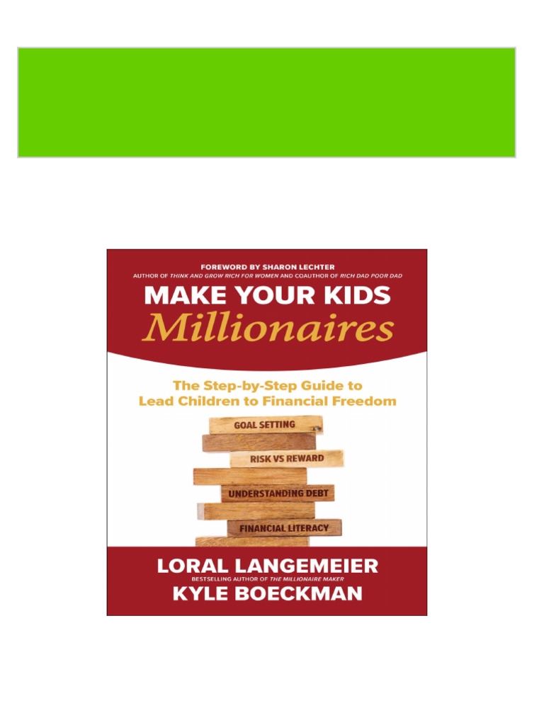 Make Your Kids Millionaires Loral Langemeier 2024 Scribd Download | PDF ... Make Your Kids Millionaires Loral Langemeier 2024 Scribd Download | PDF ...