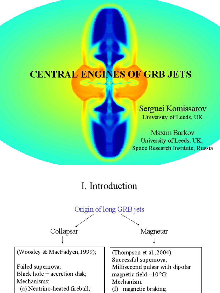 Serguei Komissarov and Maxim Barkov - Central Engines of GRB Jets | PDF ...