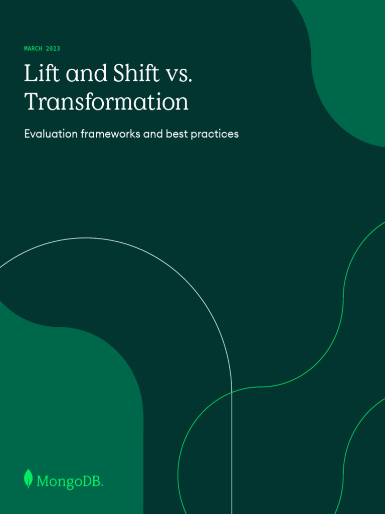 Lift and Shift Vs Transformation | PDF | Cloud Computing | Databases