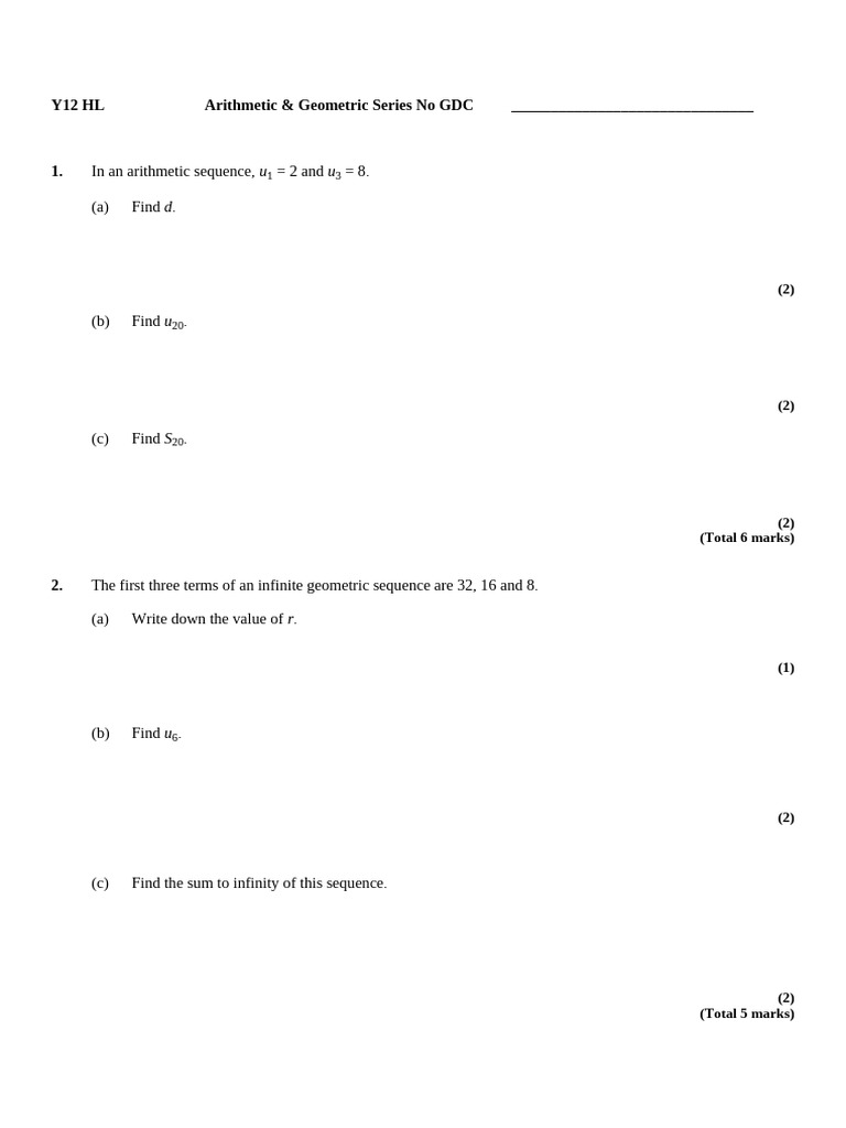 Y12 Arithmetic & Geometric Series No GDC | PDF | Mathematics ...