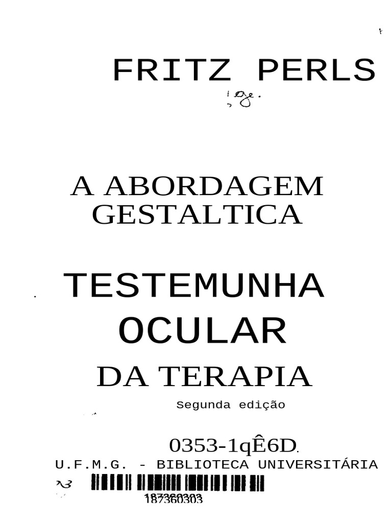 Livro Abordagem-Gestaltica e Testemunha Ocular Da Terapia (Fritz Pearls ...
