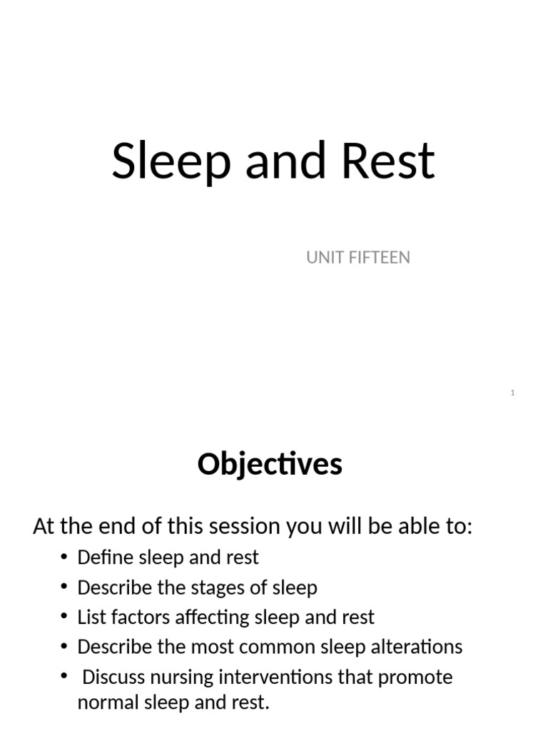 Sleep and Rest: Unit Fifteen | PDF | Sleep | Rapid Eye Movement Sleep