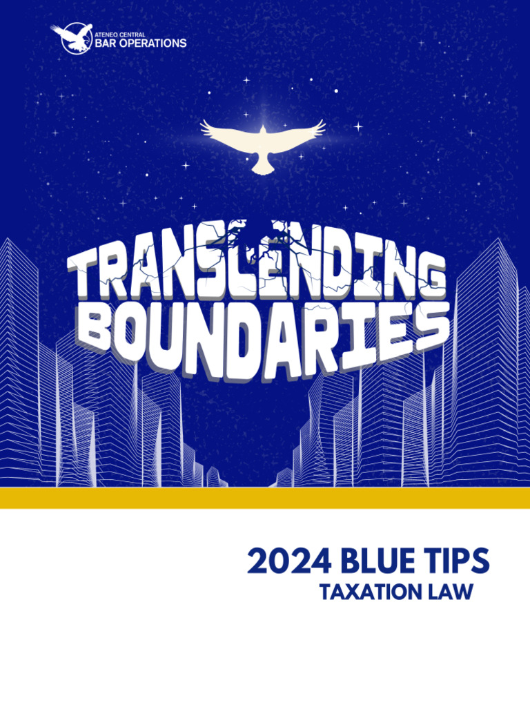 Ateneo Taxation Law Blue Tips 2024 | PDF | Taxes | Value Added Tax