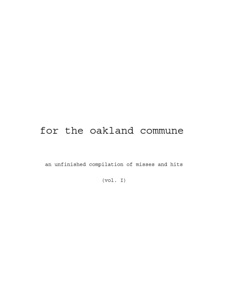 For The Oakland Commune | PDF | Occupy Movement | Occupy Wall Street